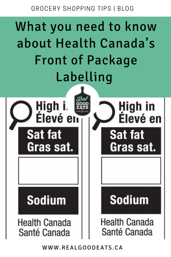 Health Canada Front of Package Labelling - What Does it Mean?